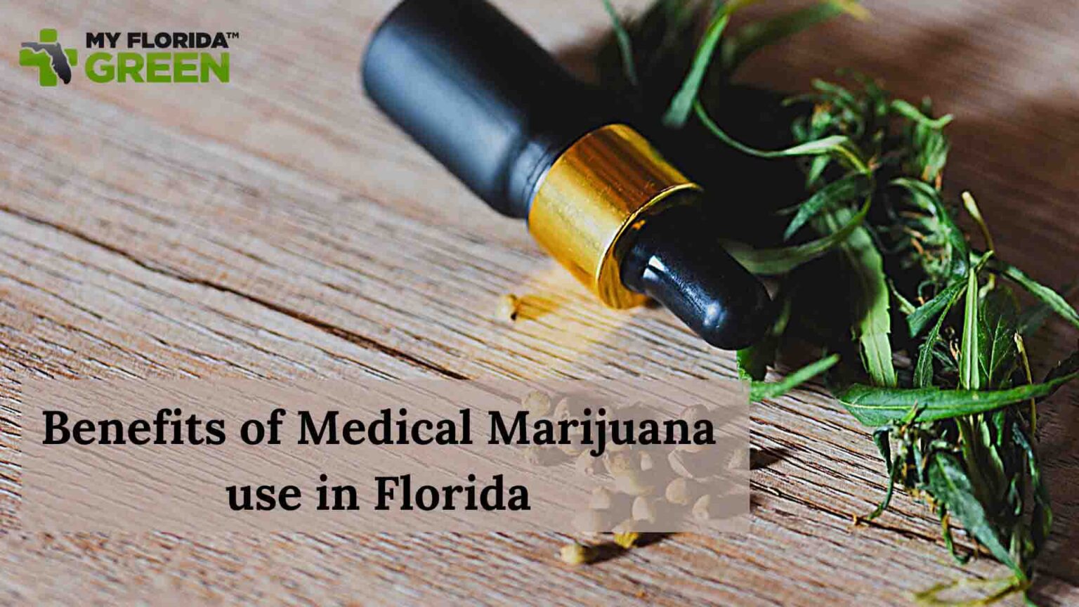 Advantages of Medical Marijuana use in Florida